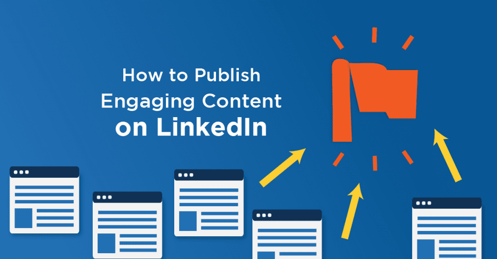 How to Publish Engaging Content on LinkedIn - HostGator