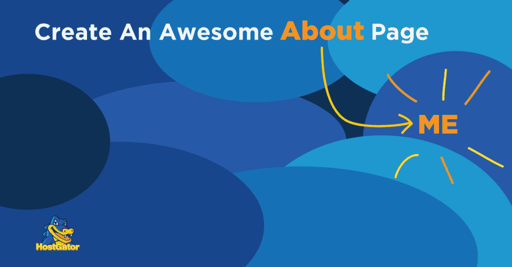 5 Tips For Creating An Awesome About Page (With Examples) - HostGator