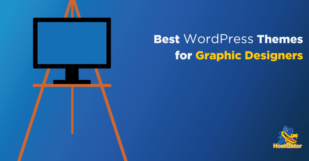 Best WordPress Themes for Graphic Designers - HostGator