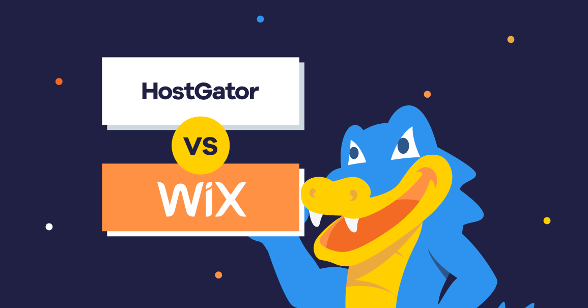 HostGator vs Wix: 2024 Comparison - HostGator