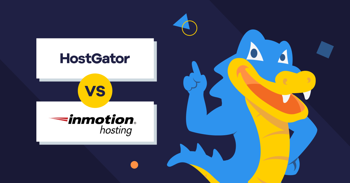 HostGator vs InMotion: Detailed Comparison (Updated 2024)